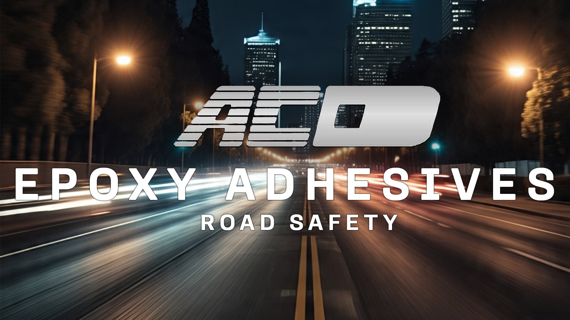 Epoxy Adhesives Road Safety – Road Studs & Epoxy Adhesives